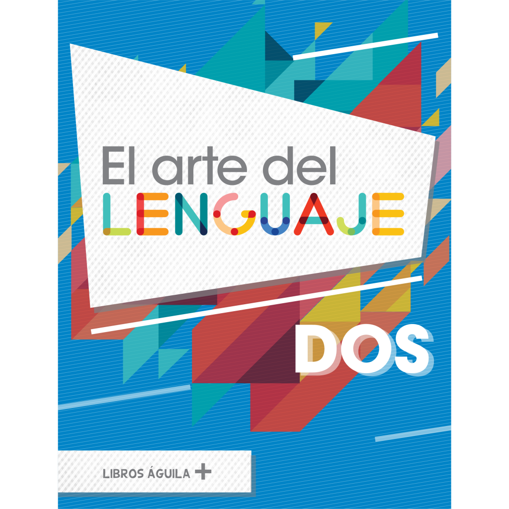 El Arte del Lenguaje 2 – Sistema Educativo LAM